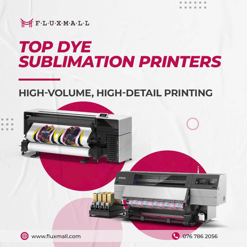 Can Dye Sublimation Printers Handle High Volume, Detail Jobs? – Fluxmall